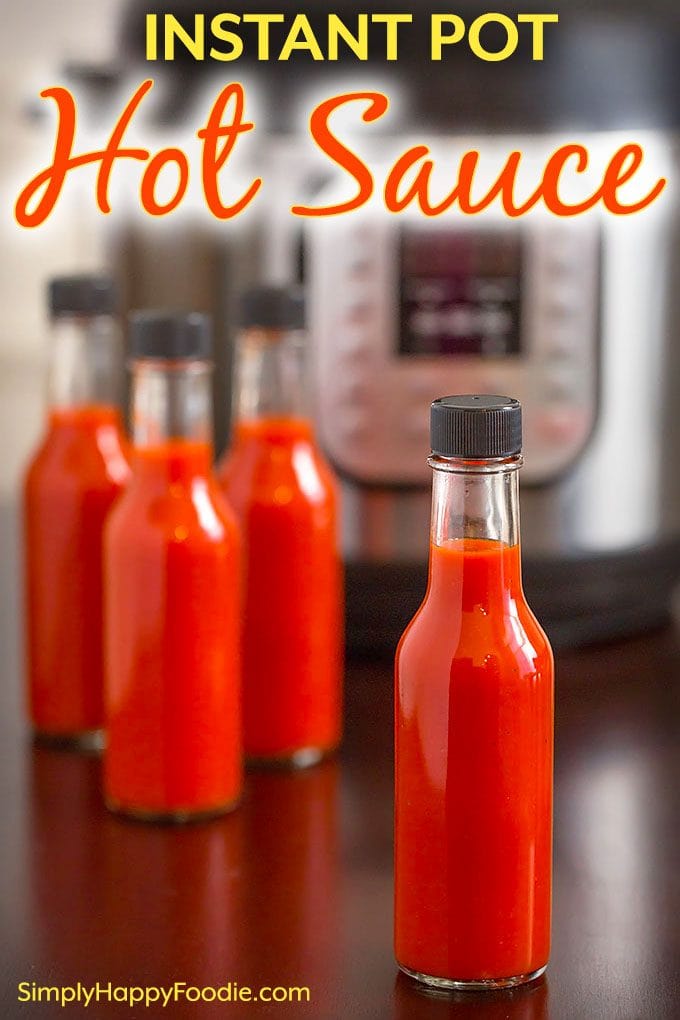 Instant Pot Hot Sauce | Simply Happy Foodie