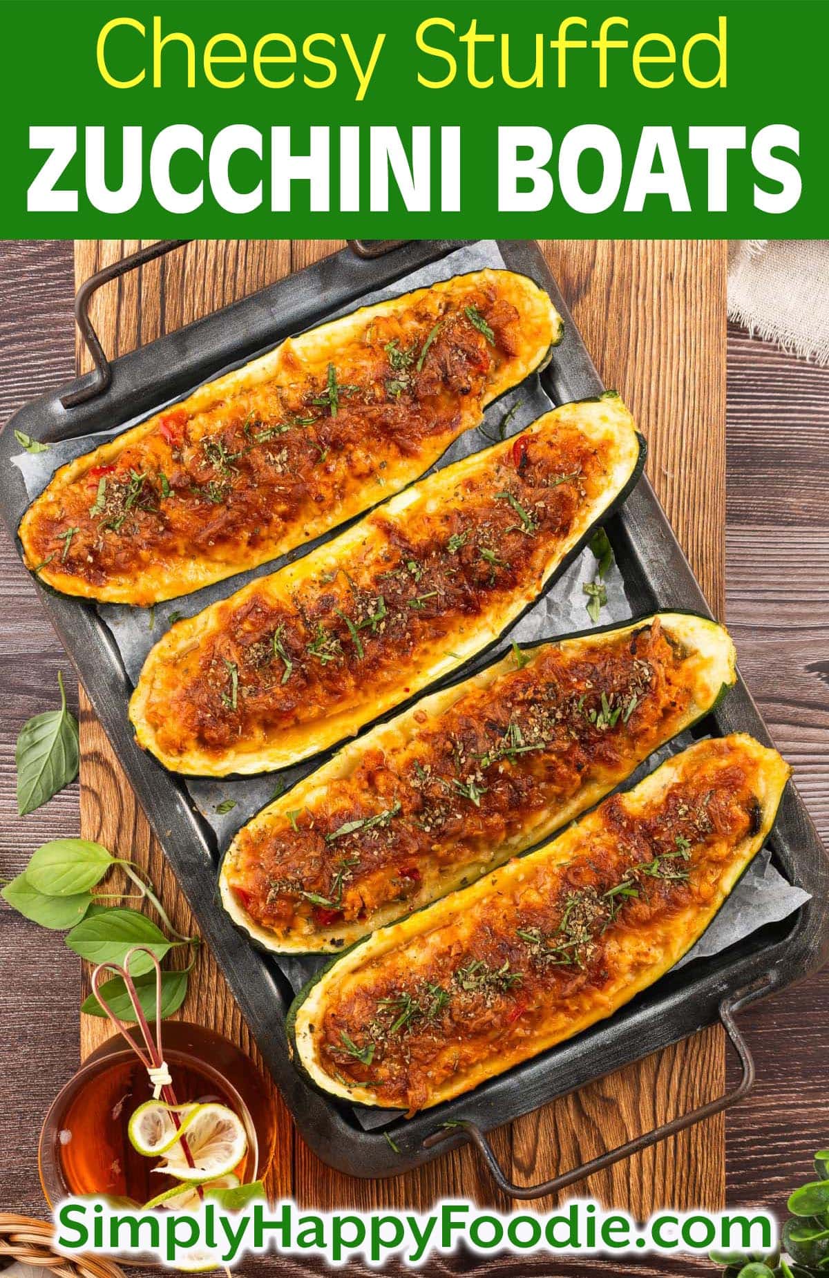 Cheesy Stuffed Zucchini Boats - Simply Happy Foodie