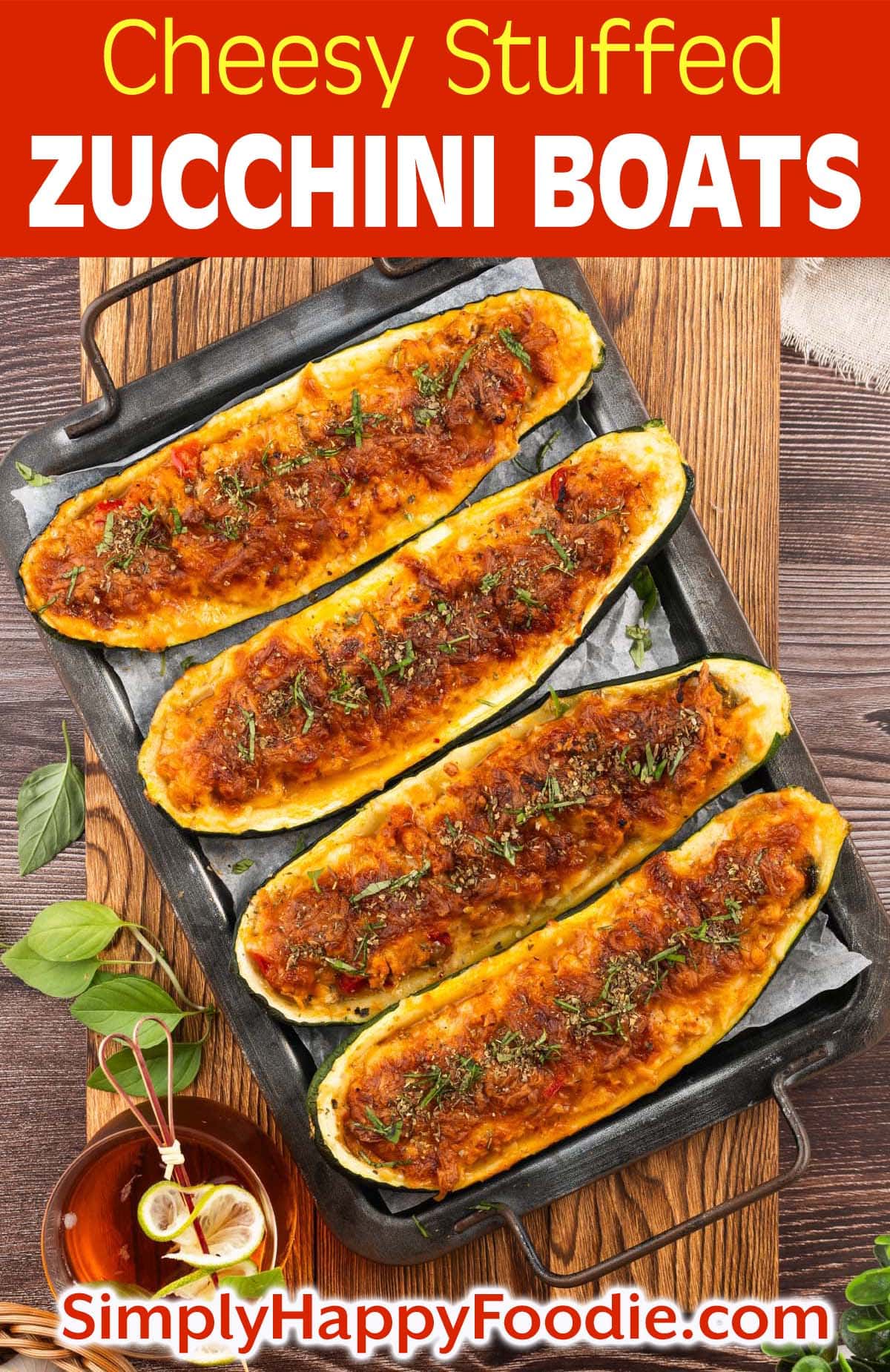 Cheesy Stuffed Zucchini Boats - Simply Happy Foodie
