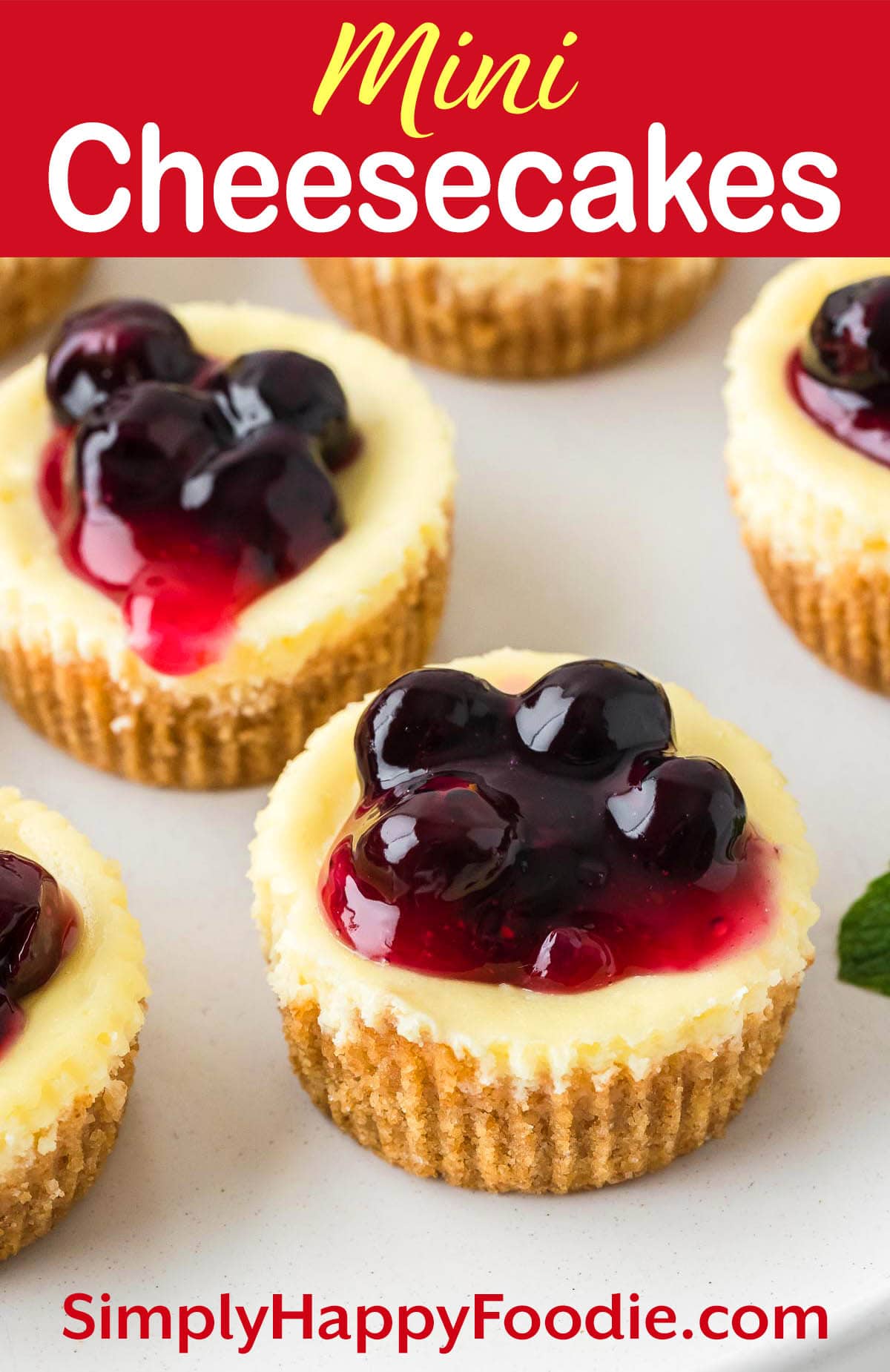 Mini Cheesecakes Recipe - Simply Happy Foodie