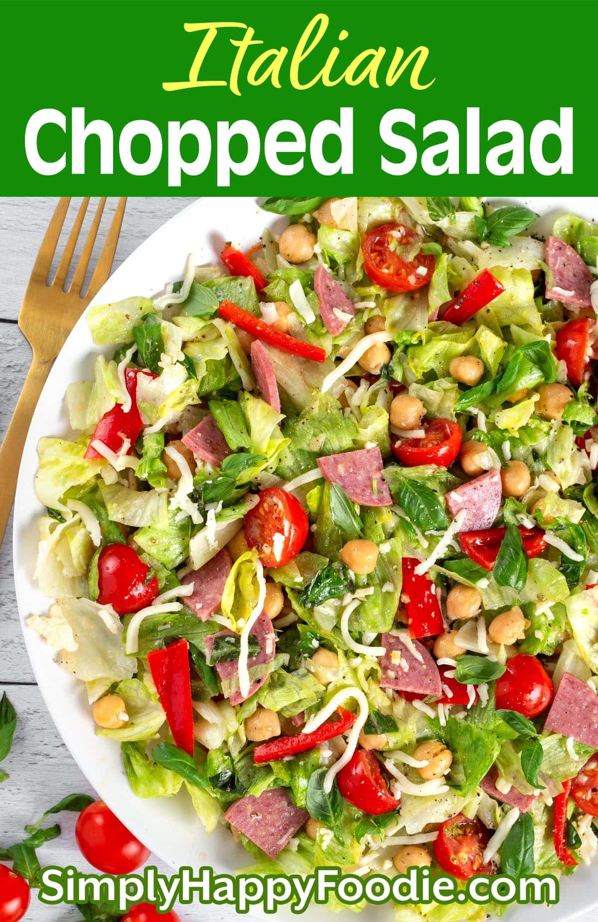 Italian Chopped Salad Recipe - Simply Happy Foodie
