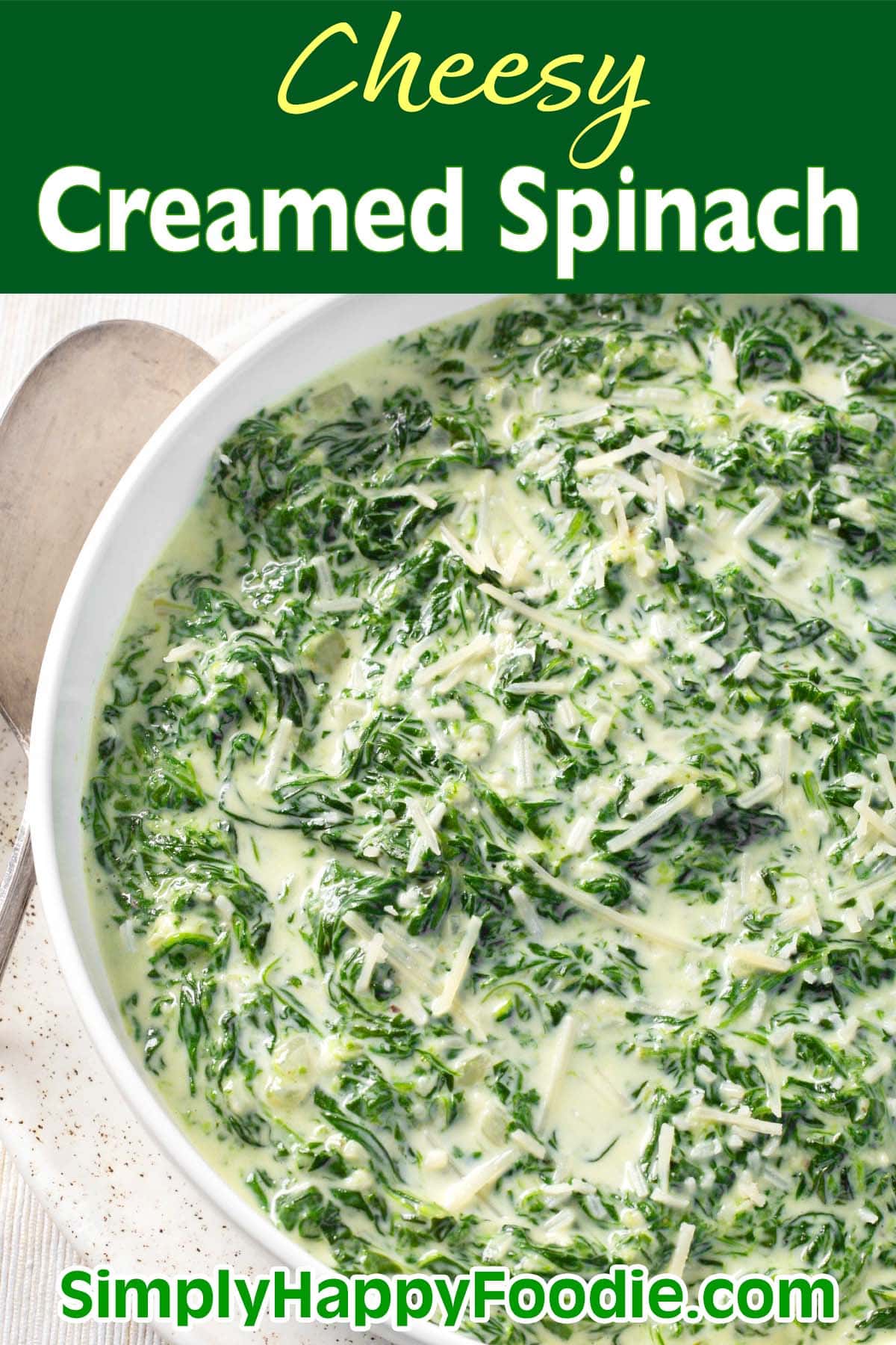 Cheesy Creamed Spinach - Simply Happy Foodie