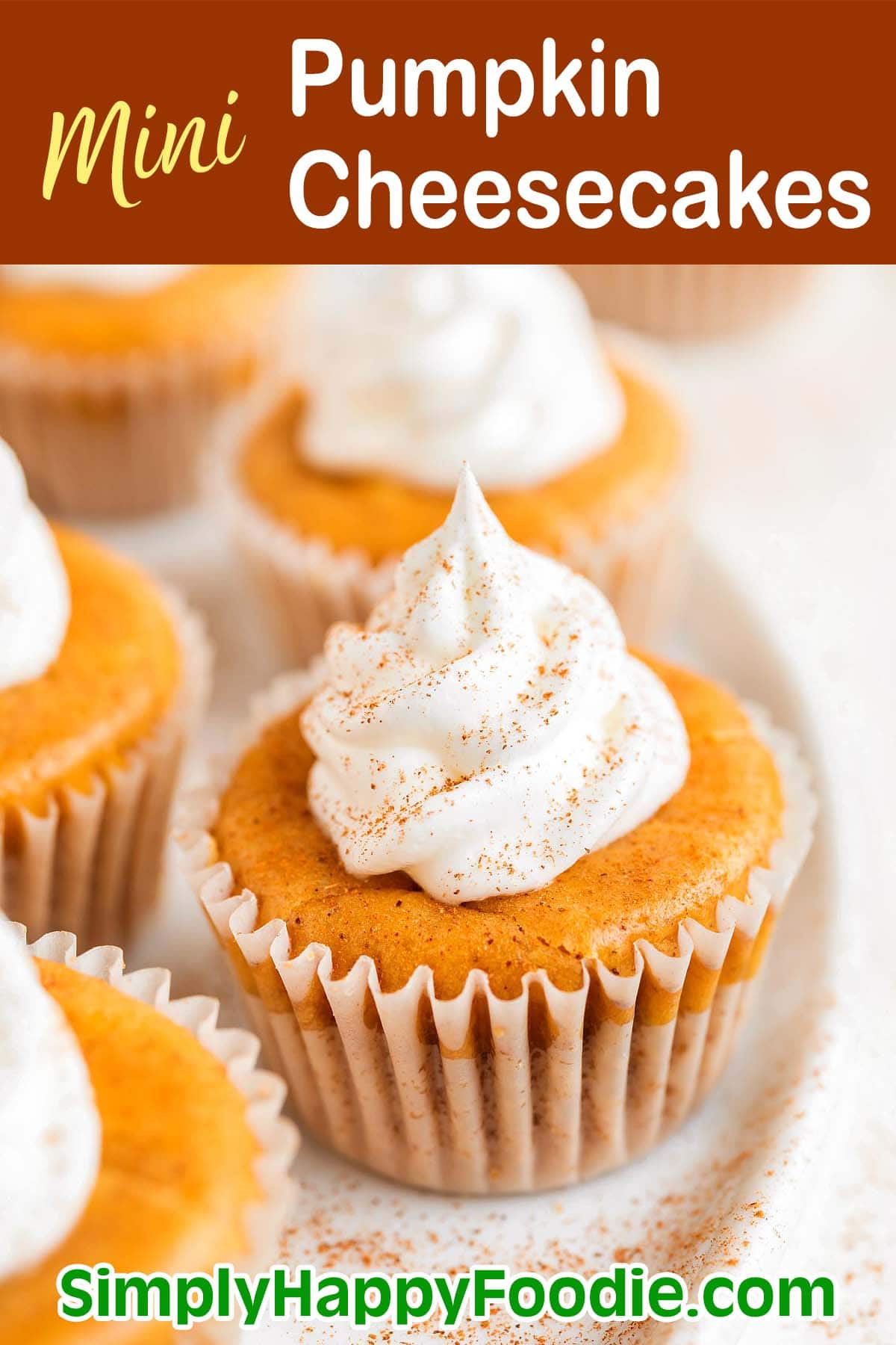 Mini Pumpkin Cheesecakes - Simply Happy Foodie